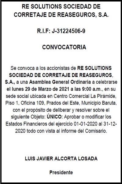CONVOCATORIA RE SOLUTIONS SOCIEDAD DE CORRETAJE DE REASEGUROS