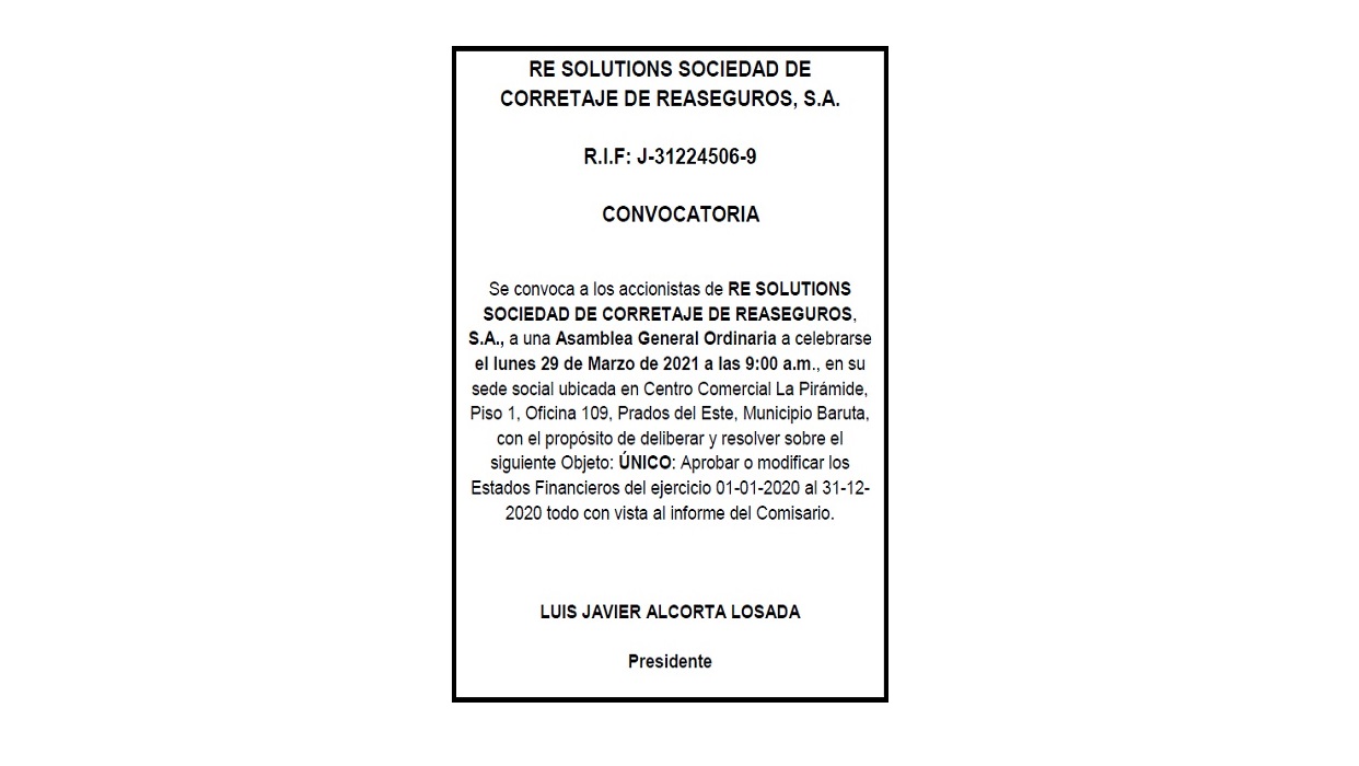 CONVOCATORIA RE SOLUTIONS SOCIEDAD DE CORRETAJE DE REASEGUROS