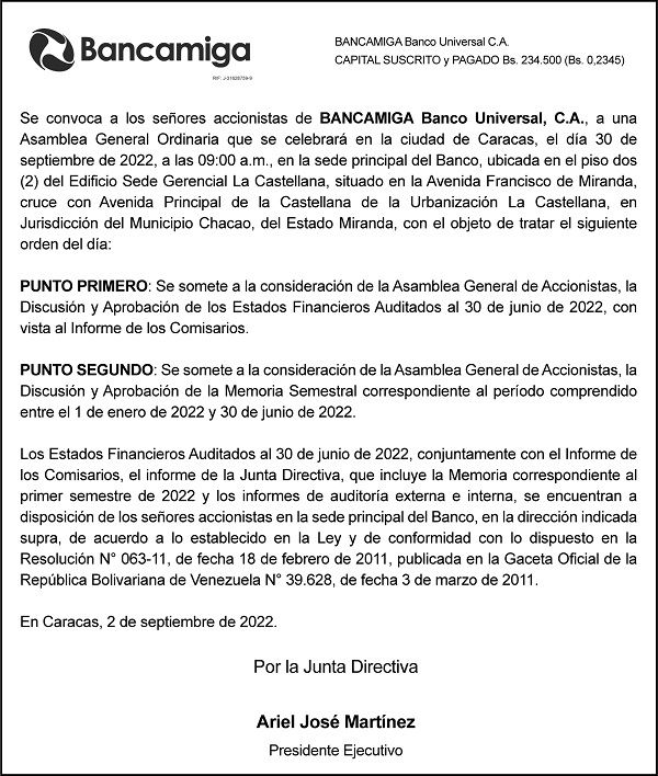 CONVOCATORIA ORDINARIA BANCAMIGA BANCO UNIVERSAL, C.A. CONVOCATORIA ORDINARIA BANCAMIGA BANCO UNIVERSAL, C.A.