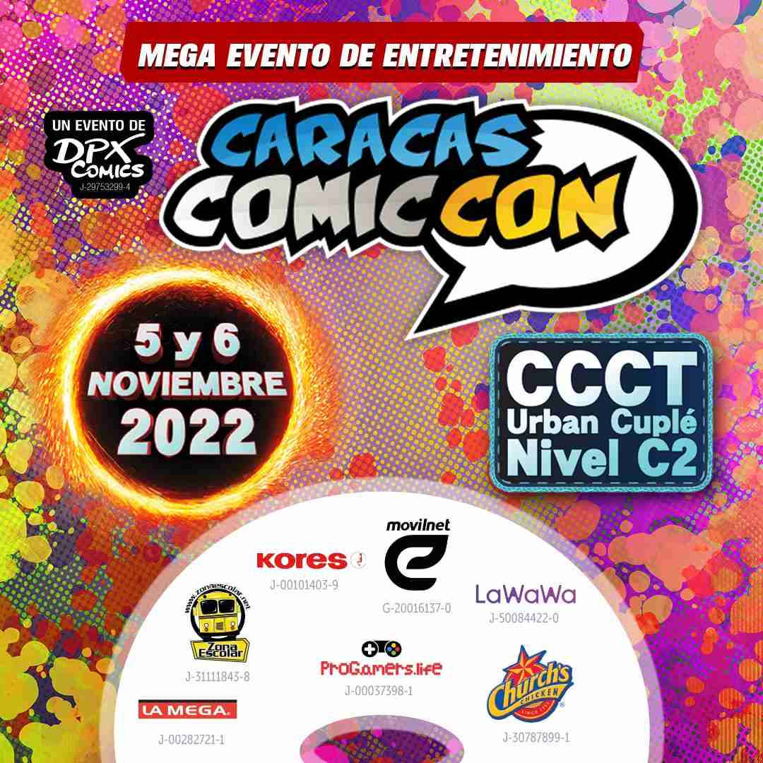 Viene otra edición de la Caracas Comic Con en Noviembre