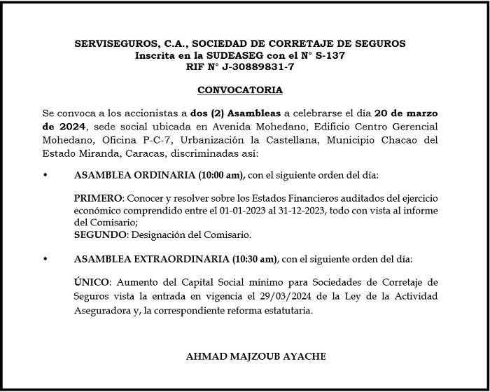 CONVOCATORIA ACCIONISTAS SERVISEGUROS, C.A., SOCIEDAD DE CORRETAJE DE SEGUROS