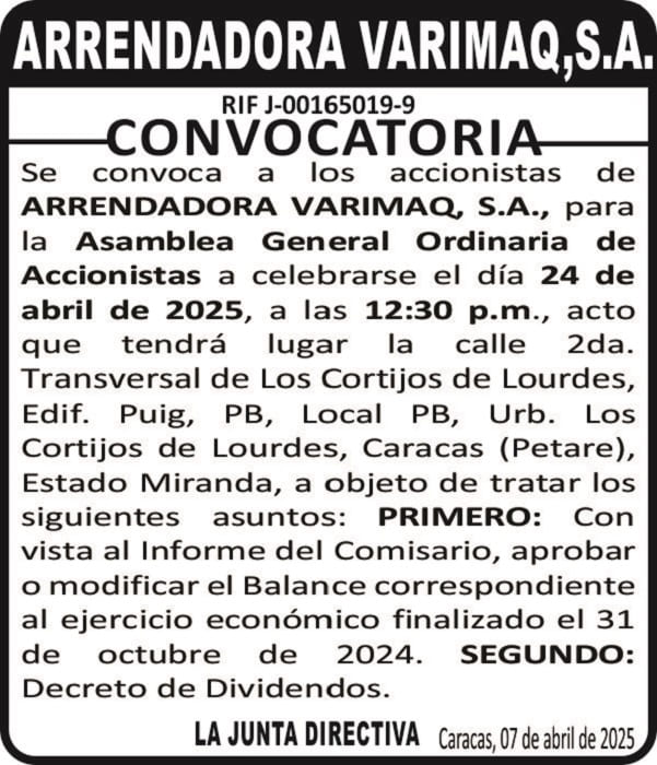 CONVOCATORIA ASAMBLEA GENERAL ORDINARIA ARRENDADORA VARIMAQ, S.A.
